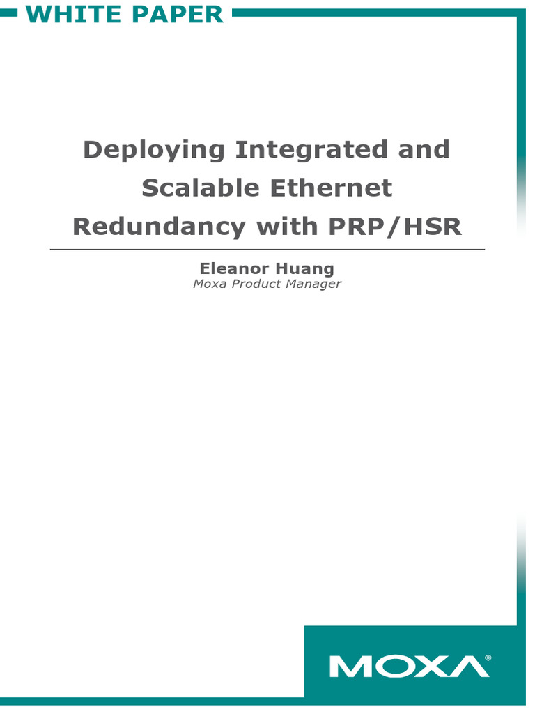 Moxa White Paper-Deploying Integrated and Scalable Ethernet Redundancy With PRP-HSR | PDF ...