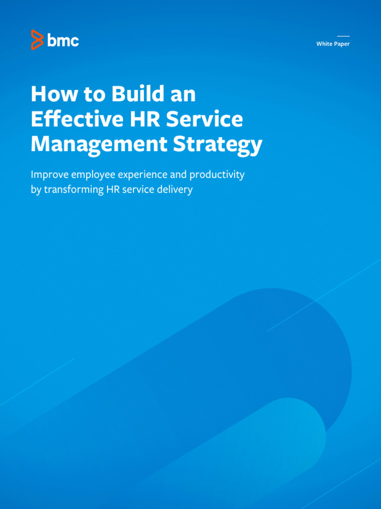 BMC - How To Build An Effective HR Service Management Strategy | PDF ...
