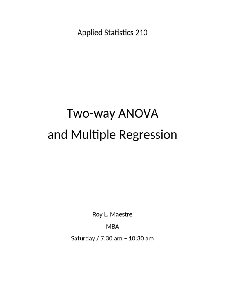 Applied Statistics 210 Two Way ANOVA and Multiple Regression | PDF