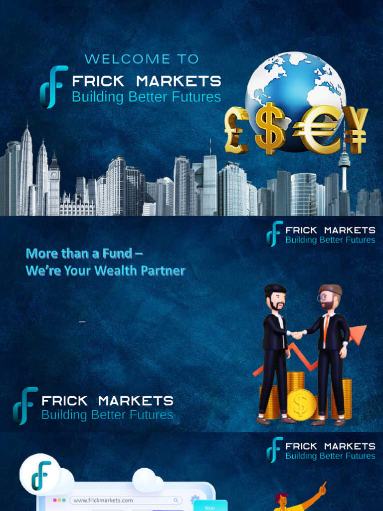 Frick Markets: Your Wealth Partner | PDF | Economies | Business