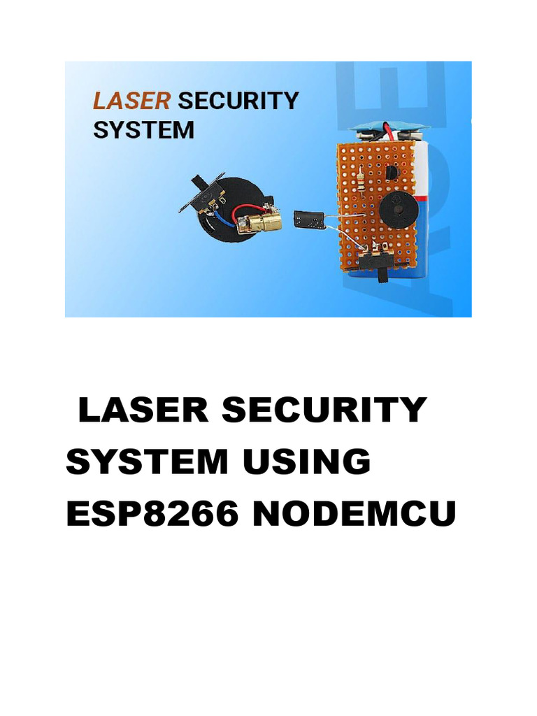 Laser Security System with ESP8266 | PDF | Security Alarm | Laser