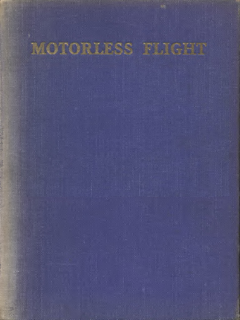 Motorless Flight 1923 | PDF | Gliding | Glider (Sailplane)