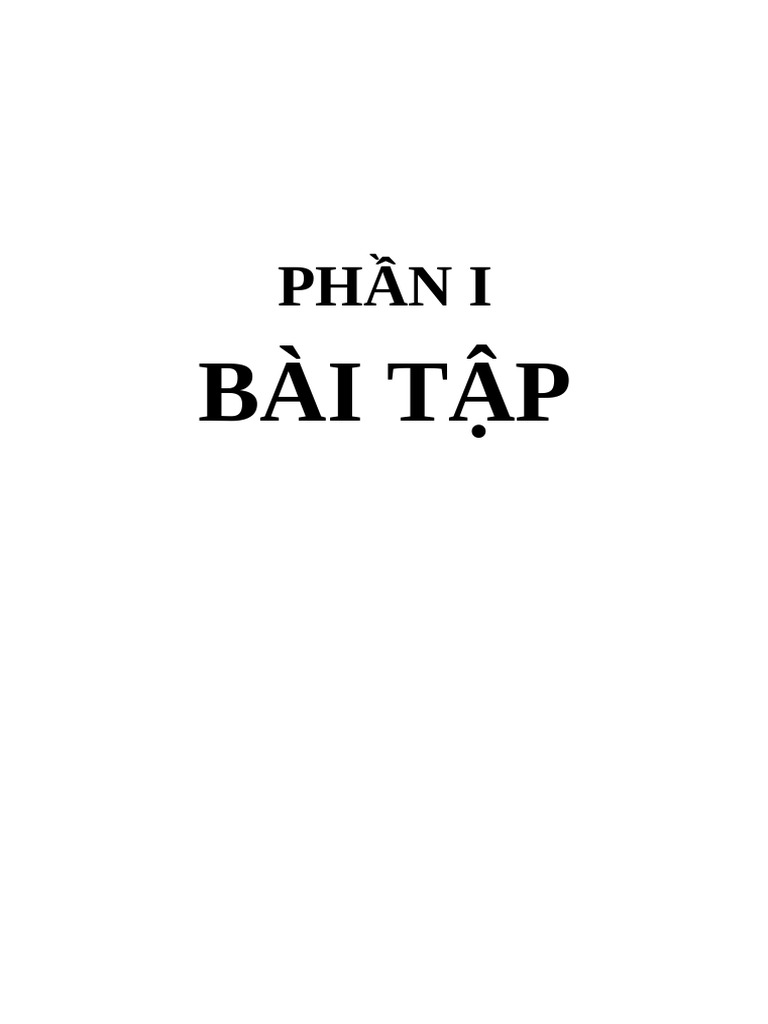 PHẦN I BÀI TẬP TL TTHCM | PDF