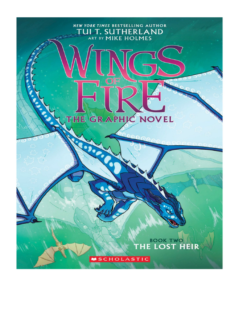 Wings of Fire Graphic Novel #2 - The Lost Heir - Tui T. Sutherland - Flip PDF - F | PDF