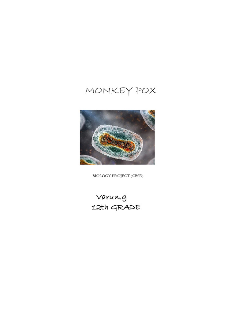 Monkeypox Biology Project Overview | PDF | Medicine | Human Diseases ...