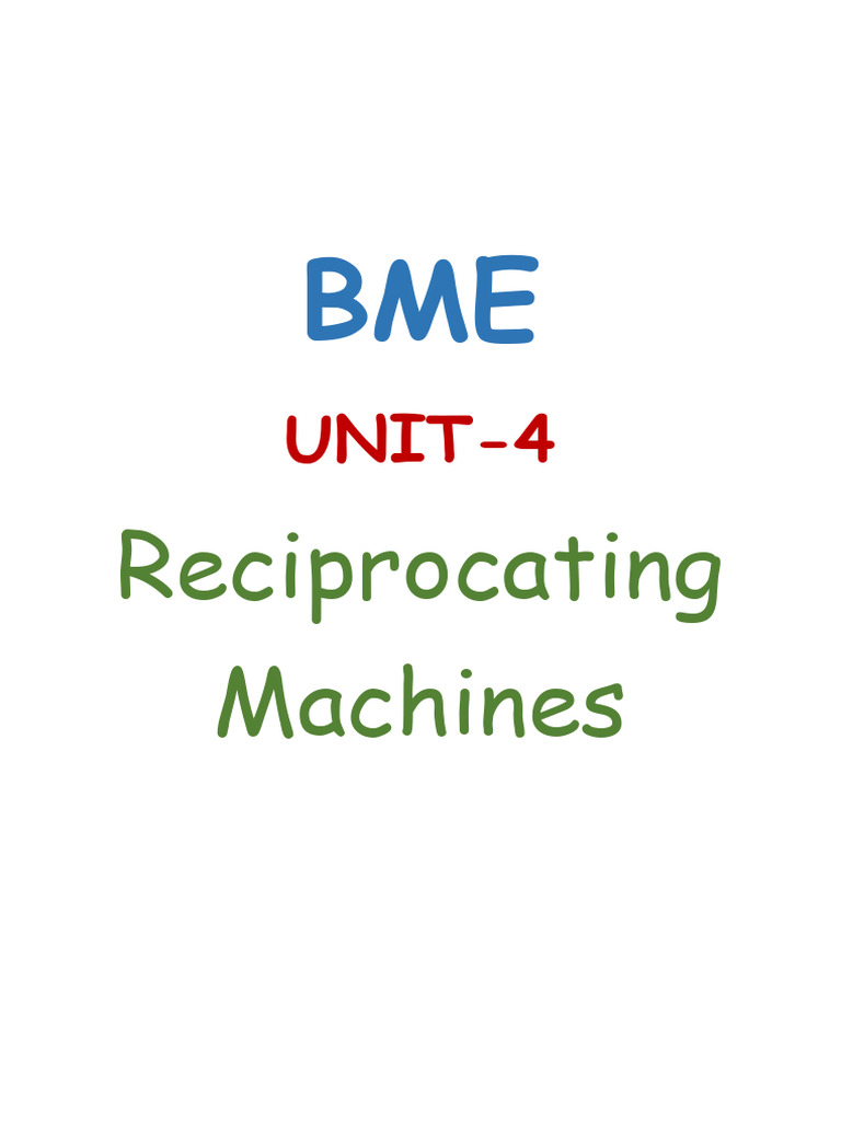 BME Unit 5 - Reciprocating Machines | PDF | Internal Combustion Engine ...