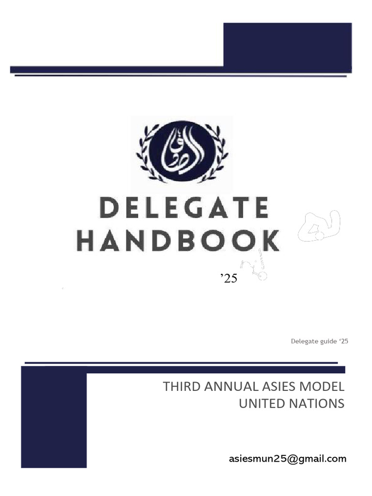 ASIESMUN'25 Delegate Handbook | PDF | United Nations | International ...