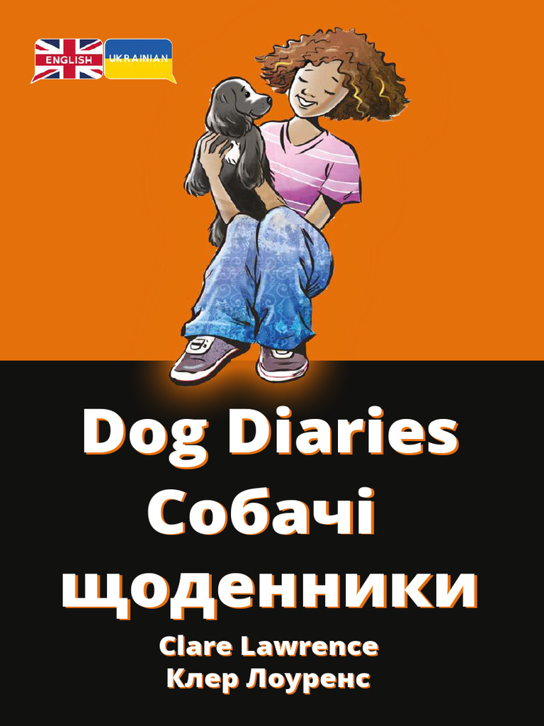 Dog Diaries English Ukrainian Dual Language | PDF