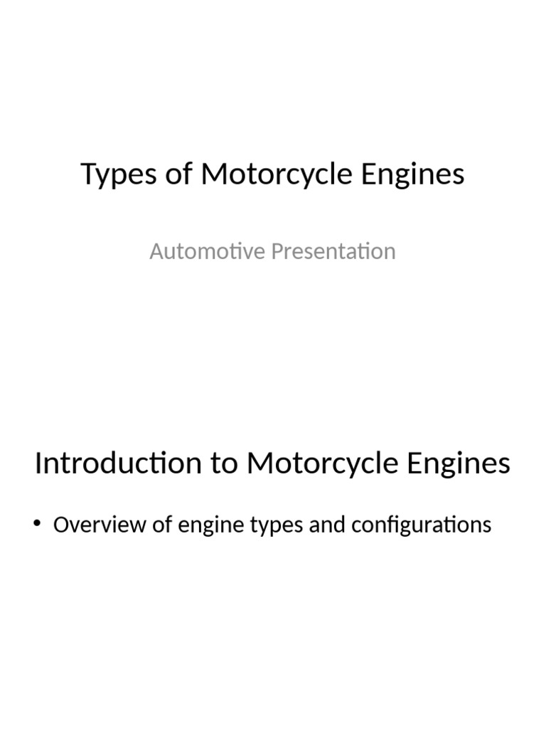 Motorcycle Engine Types Explained | PDF