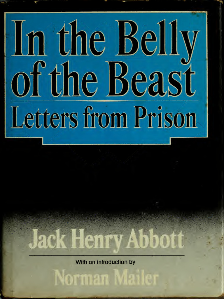 Abbott, Jack Henry - Norman Mailer (Introduction) - in The Belly of The ...