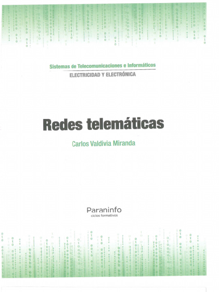REDES TELEMATICAS SISTEMAS DE TELECOMUNICACIONES E INFORMATICOS Carlos Valdivia Miranda ...