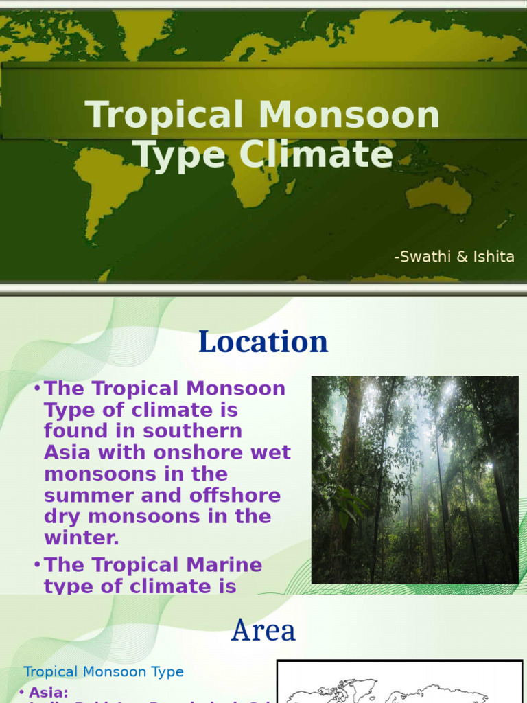 Tropical Monsoon Type Climate - PPTX (Swathi&Ishita) | PDF | Monsoon ...
