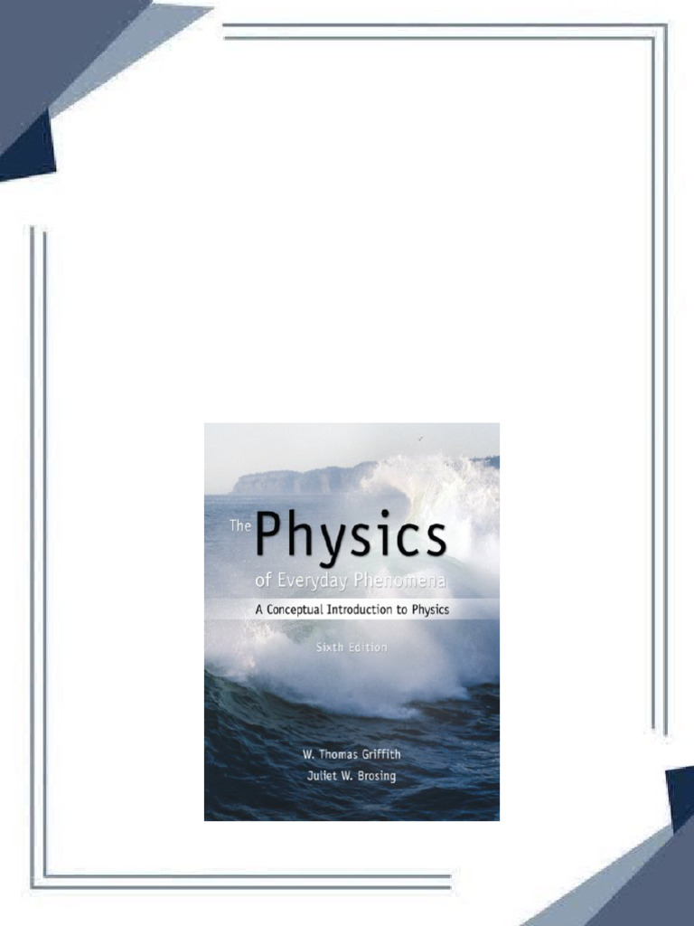 (Ebook) The Physics of Everyday Phenomena: A | PDF | Nuclear Physics ...