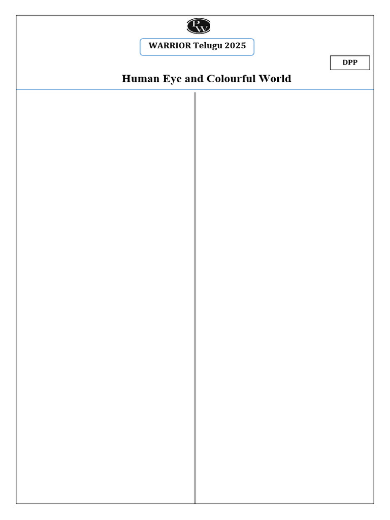 67ac33cfd437b7a892f85d13 - ## - Human Eye and Colourful World - DPP (Only PDF) - Warrior Telugu ...