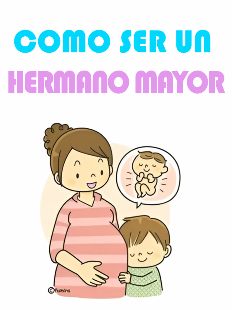 Como Ser Un Hermano Mayor1 - Copia - Copia (2) | PDF