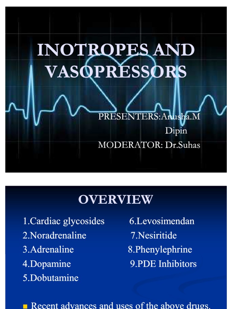 INOTROPES AND VASOPRESSORS OVERVIEW | PDF | Shock (Circulatory) | Heart ...