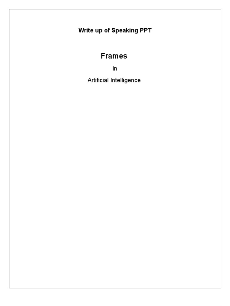 FRAME in Artificial Intelligence: An In-Depth Look at Frames and How ...