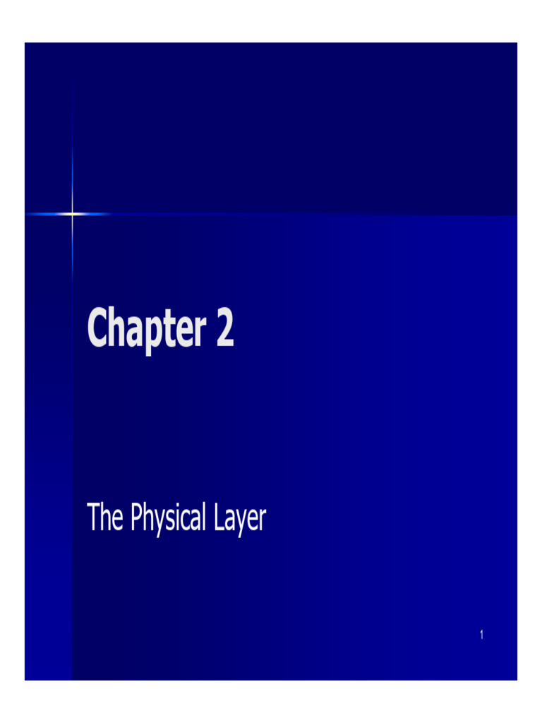 Chapter 2 - Physical Layer | PDF | Transmission Medium | Multiplexing