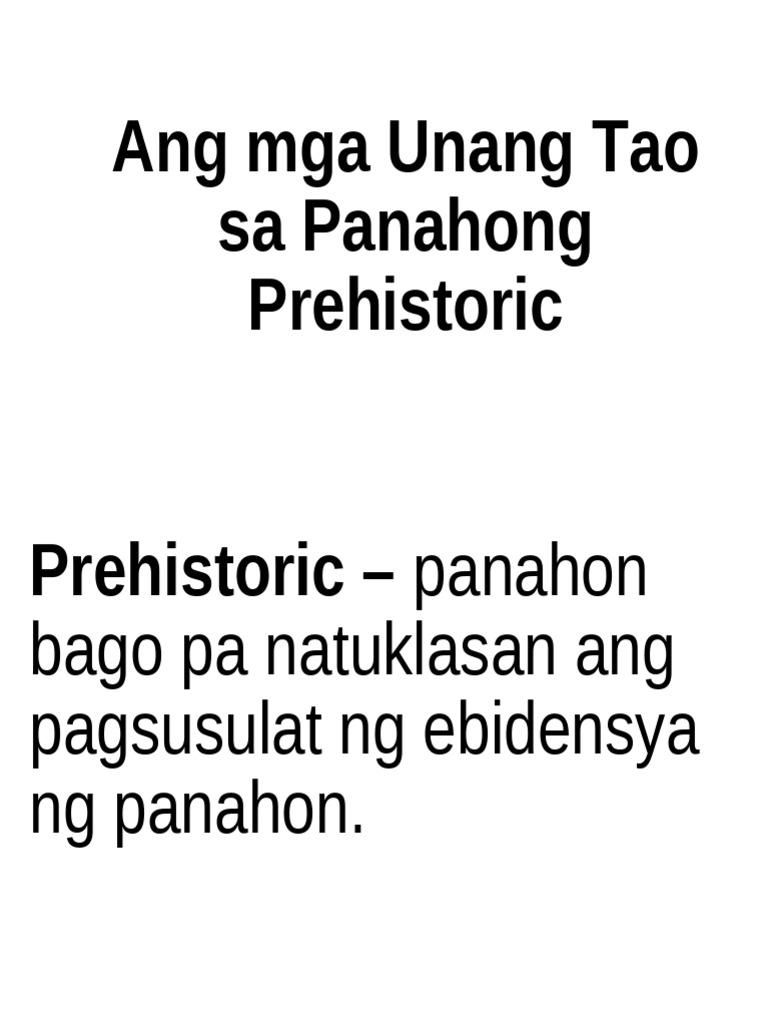 2aralin1 Ang Unang Tao Sa Panahong Prehistoric | PDF