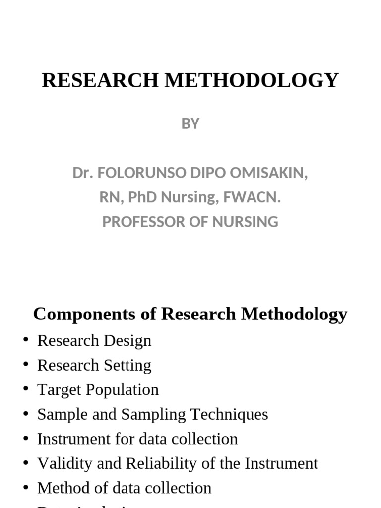 Research Methodology Essentials in Nursing | PDF | Validity (Statistics) | Methodology