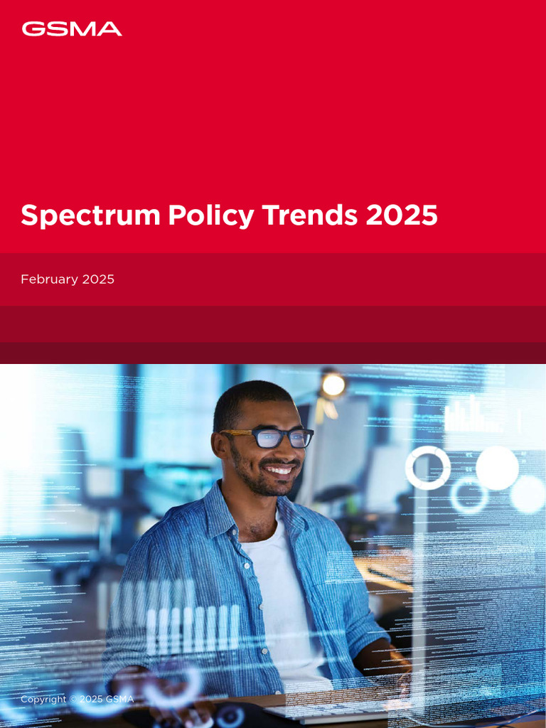 GSMA Spectrum Policy Trends 2025 1 | PDF | Radio Spectrum | 4 G