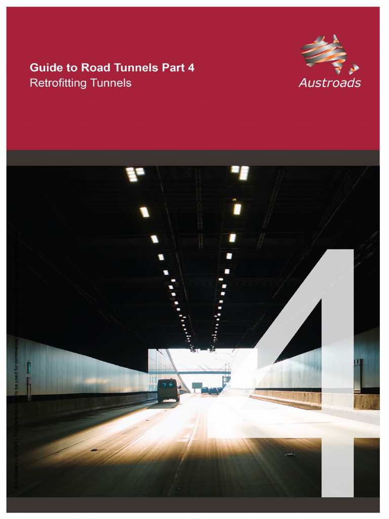 AGRT04-24_Guide_to_Road_Tunnels_Part_4_Retrofitting_Tunnels | PDF ...
