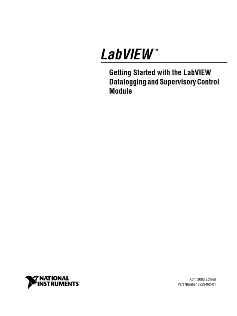 Labview: Getting Started With The Labview Datalogging and Supervisory ...