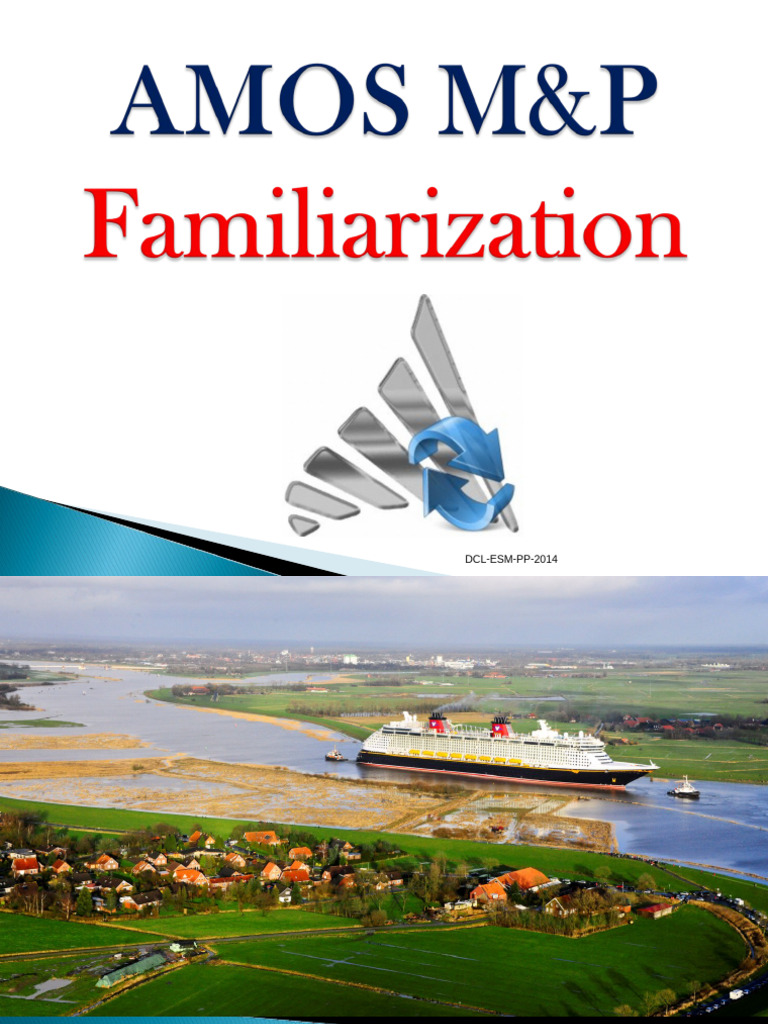 AMOS M&P Familiarization - 2 | PDF