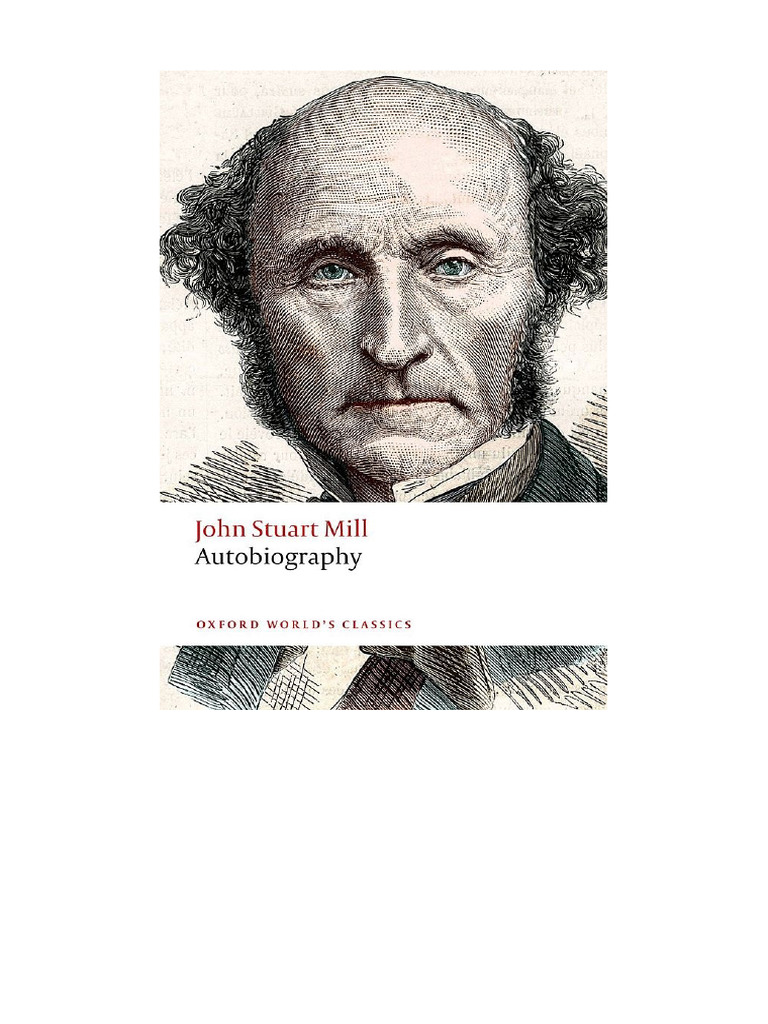 autobiography-mill-oxford-worlds-classics | PDF | John Stuart Mill ...