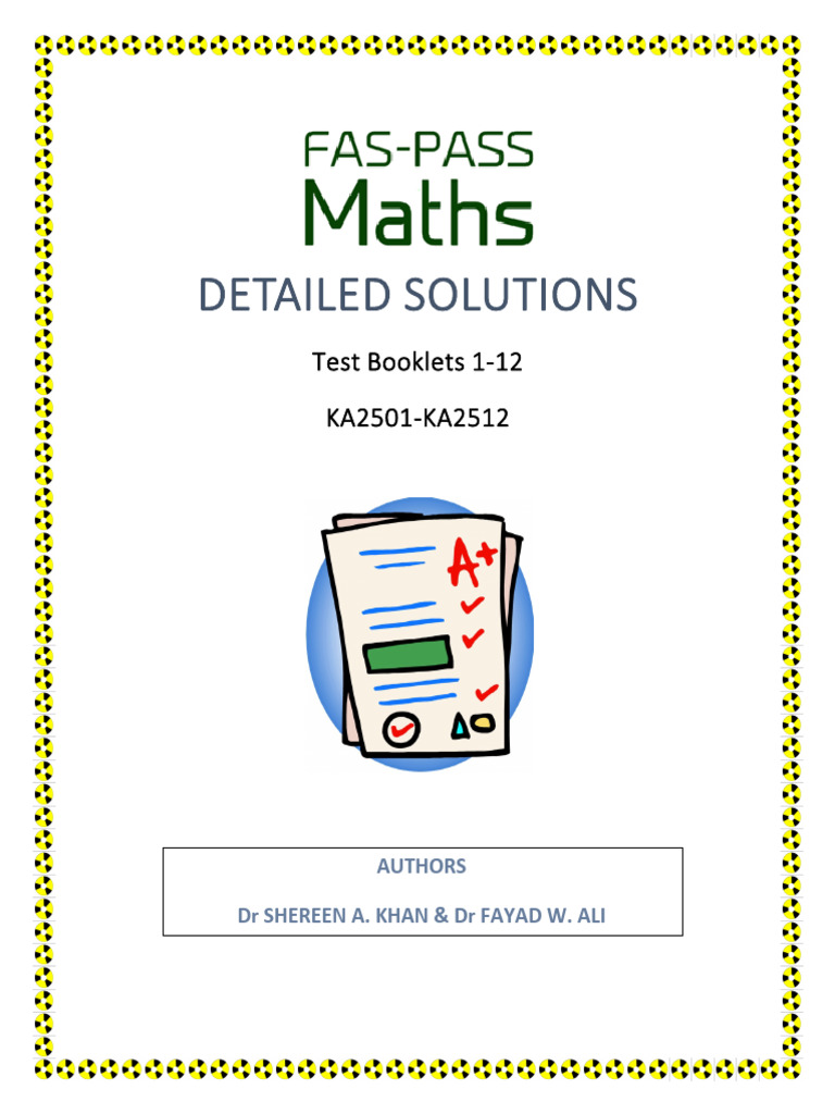 Test Booklets KA2501-KA2512-Detailed Solutions by SAK and FWA | PDF ...