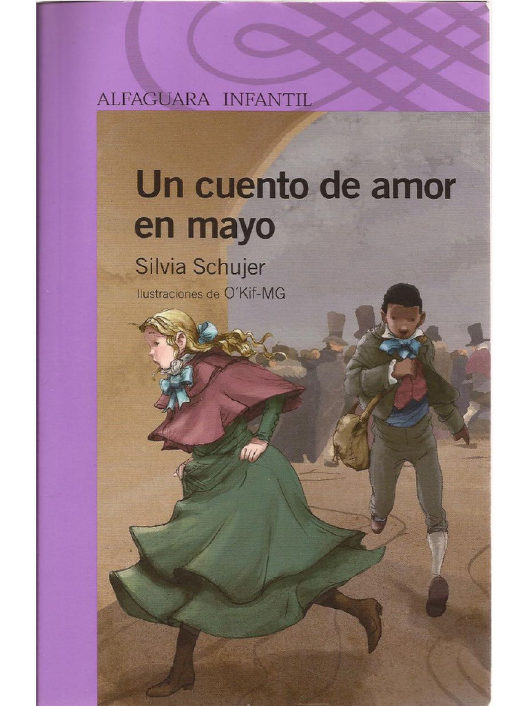 Silvia Schujer - Un Cuento de Amor en Mayo | PDF