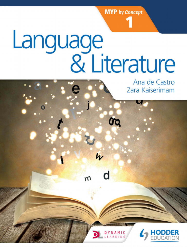 Language and Literature For The IB MYP 1 (Ana de Castro, Zara ...