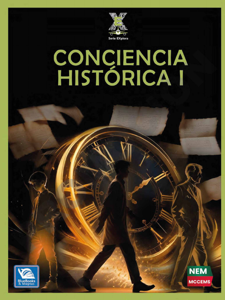 Conciencia Historica I - 4to Semestre - Explora - Promo | PDF
