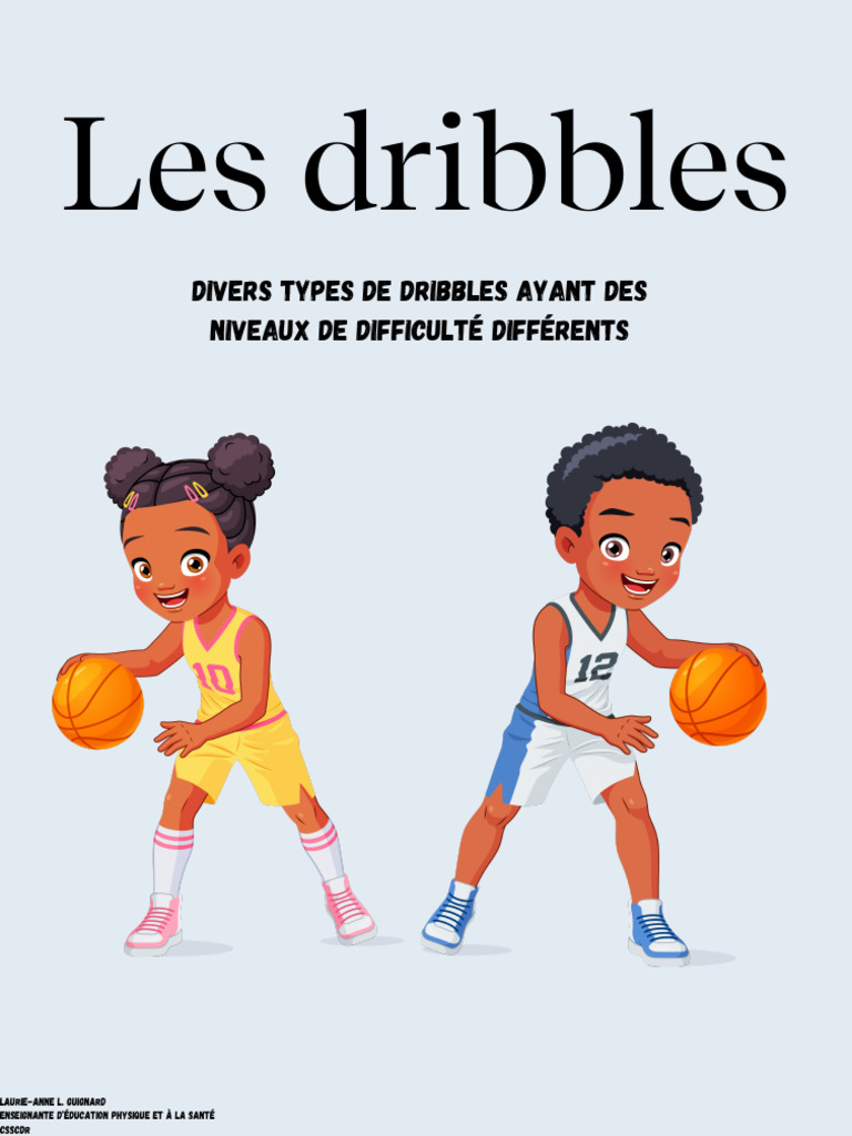 Les Dribbles | PDF | Sports athlétiques | Règles et réglementation des ...