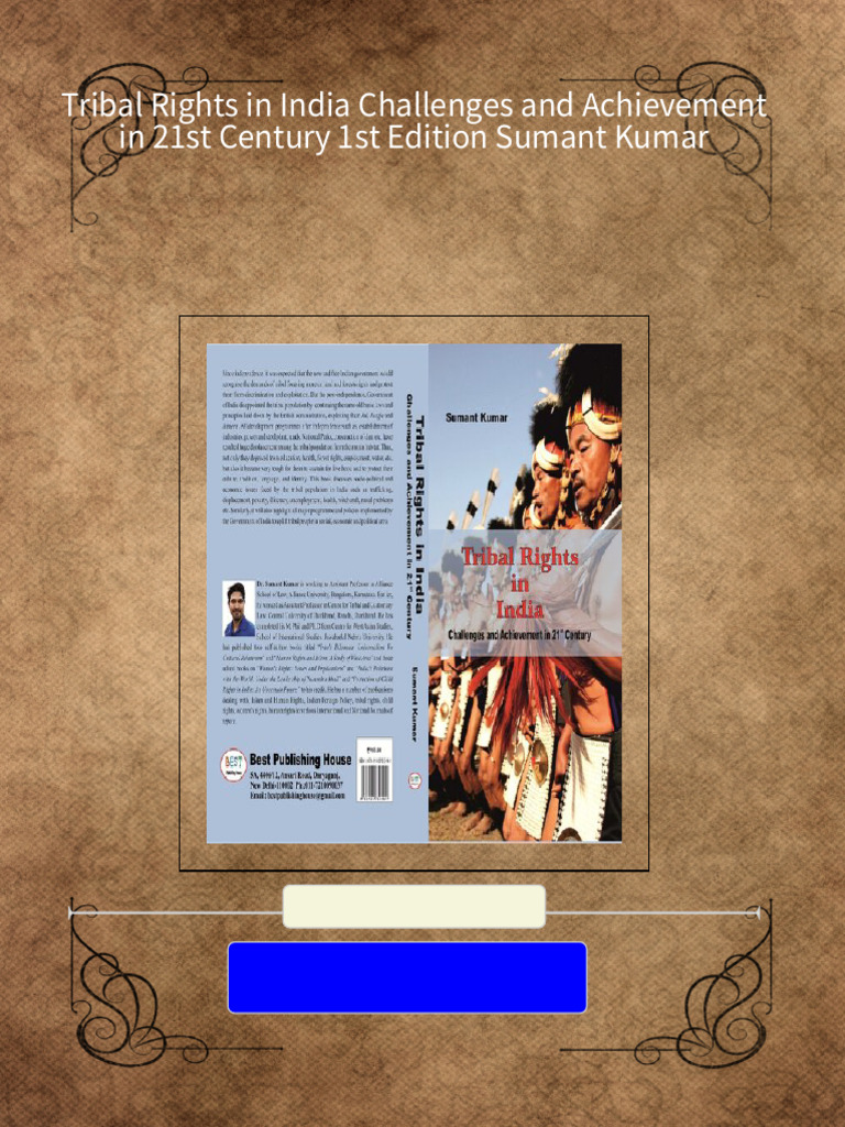 PDF Tribal Rights in India Challenges and Achievement in 21st Century 1st Edition Sumant Kumar ...