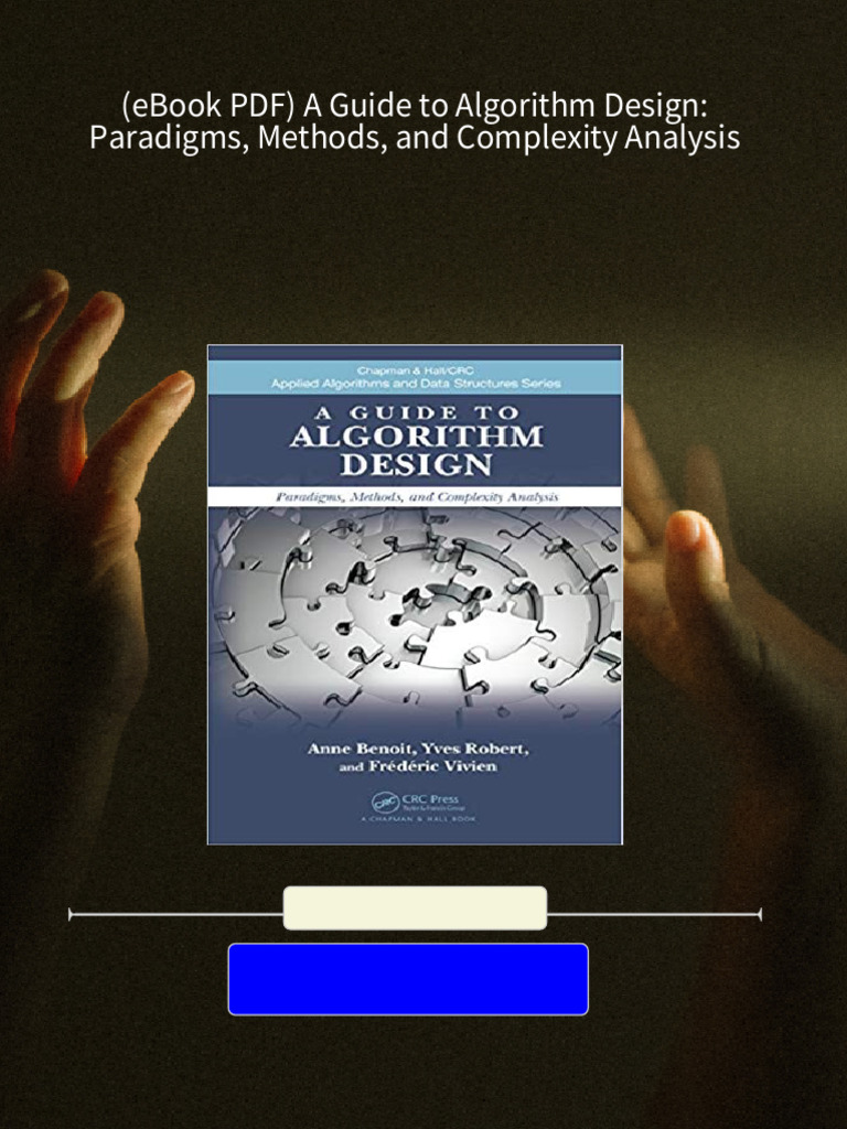 Instant Access To Ebook Pdf A Guide To Algorithm Design Paradigms Methods And Complexity