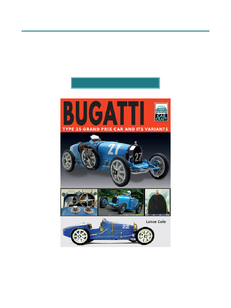 Bugatti Type 35 Grand Prix Overview | PDF