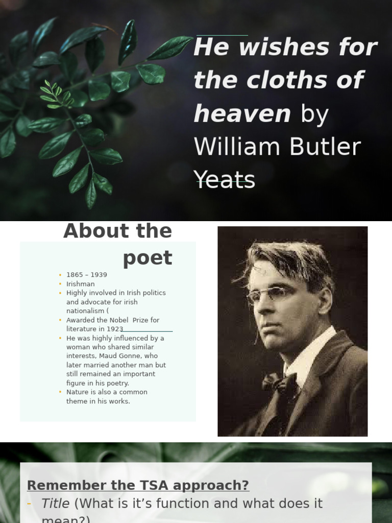 He Wishes For The Cloths of Heaven | PDF | Poetry | W. B. Yeats