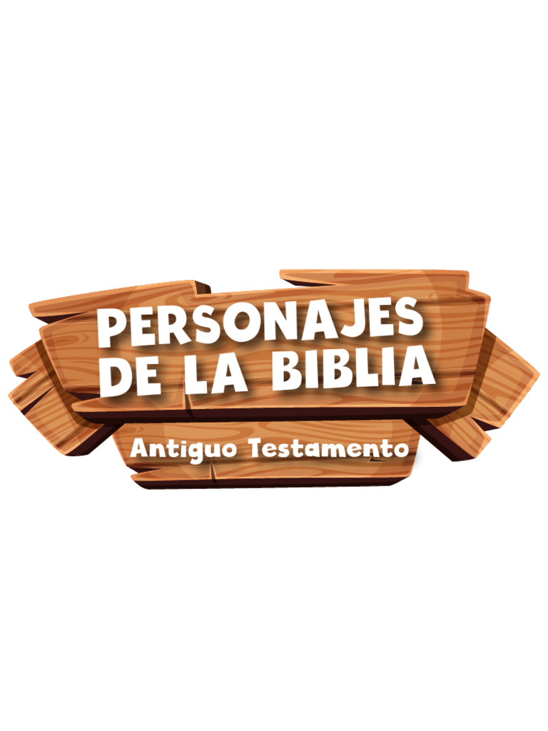 Personajes de la Biblia: Antiguo y Nuevo Testamento | PDF