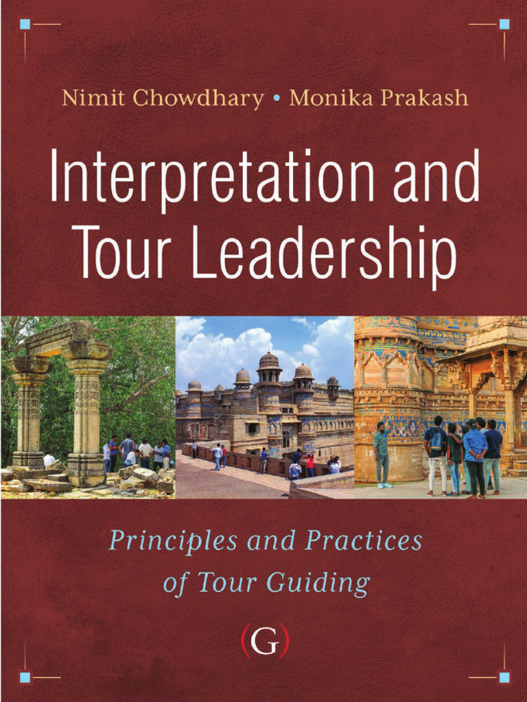 Interpretation and Tour Leadership Principles and Practices of Tour ...