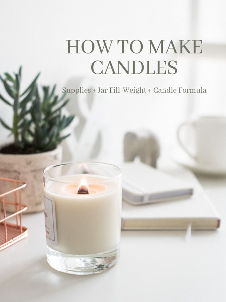 Candle Making Supplies and Techniques | PDF | Candle | Fires