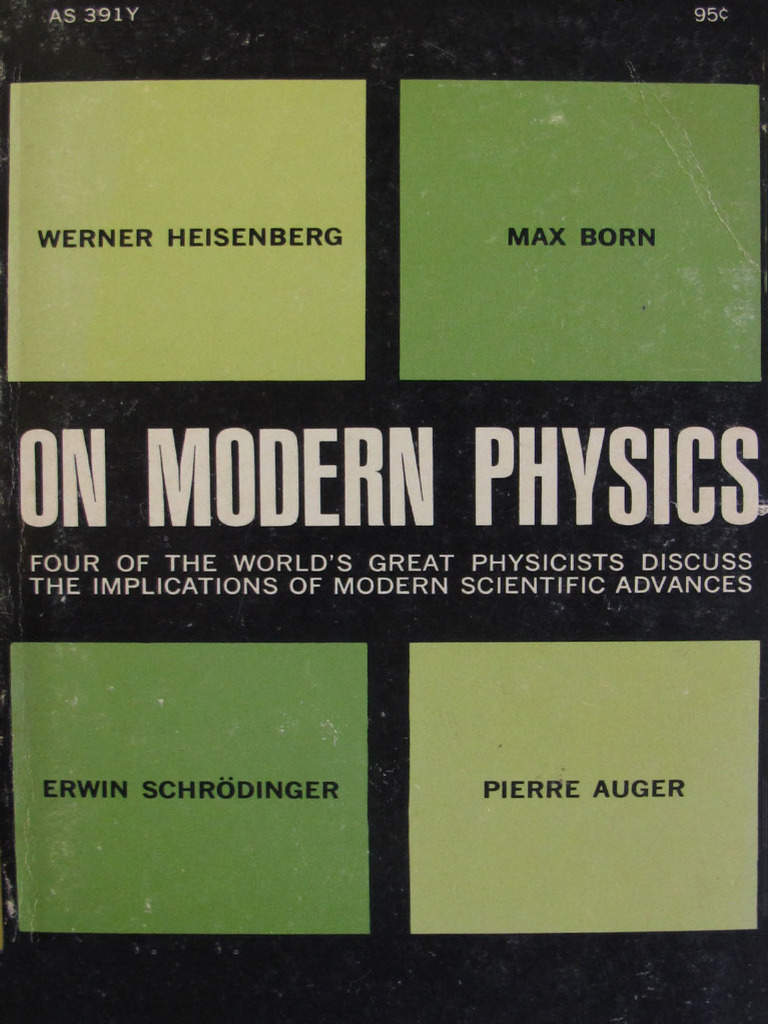 Schrodinger, Erwin - On Modern Physics (Collier, 1962) | PDF | Matter ...