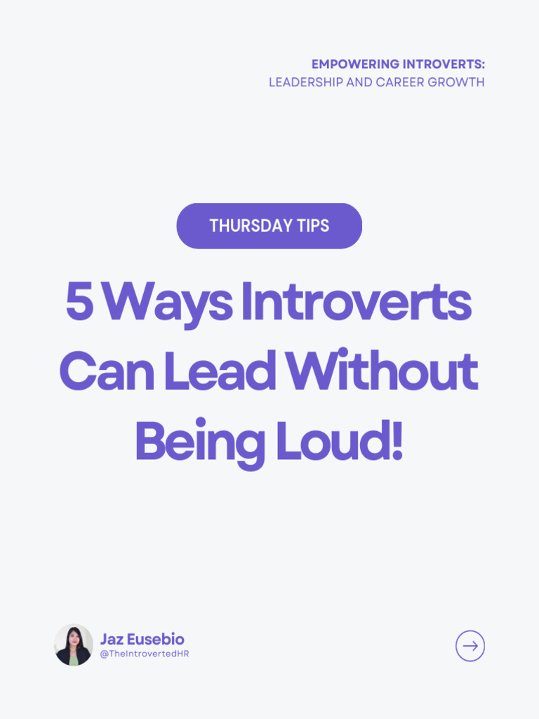 5 Ways Introverts Can Lead Without Being Loud! | PDF | Leadership | Extraversion And Introversion
