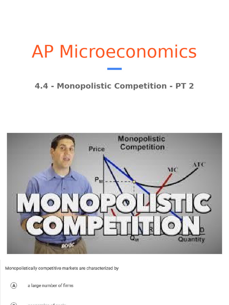 4.4 - (PT 2) - Monopolistic Competition | PDF