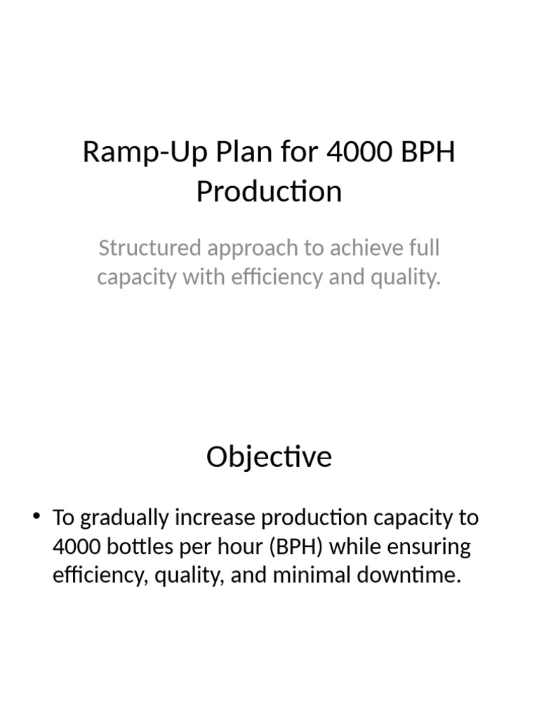 Ramp Up 4000BPH Plan | PDF