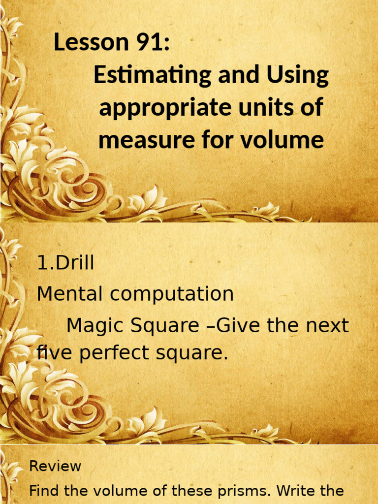 MATHEMATICS 5 PPT Q4 - Lesson 91 Estimating and Using Appropriate Units ...