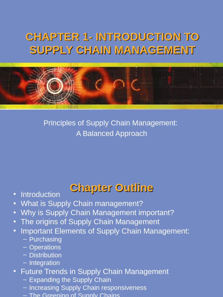 SCM Chapter 01 | PDF | Supply Chain | Supply Chain Management
