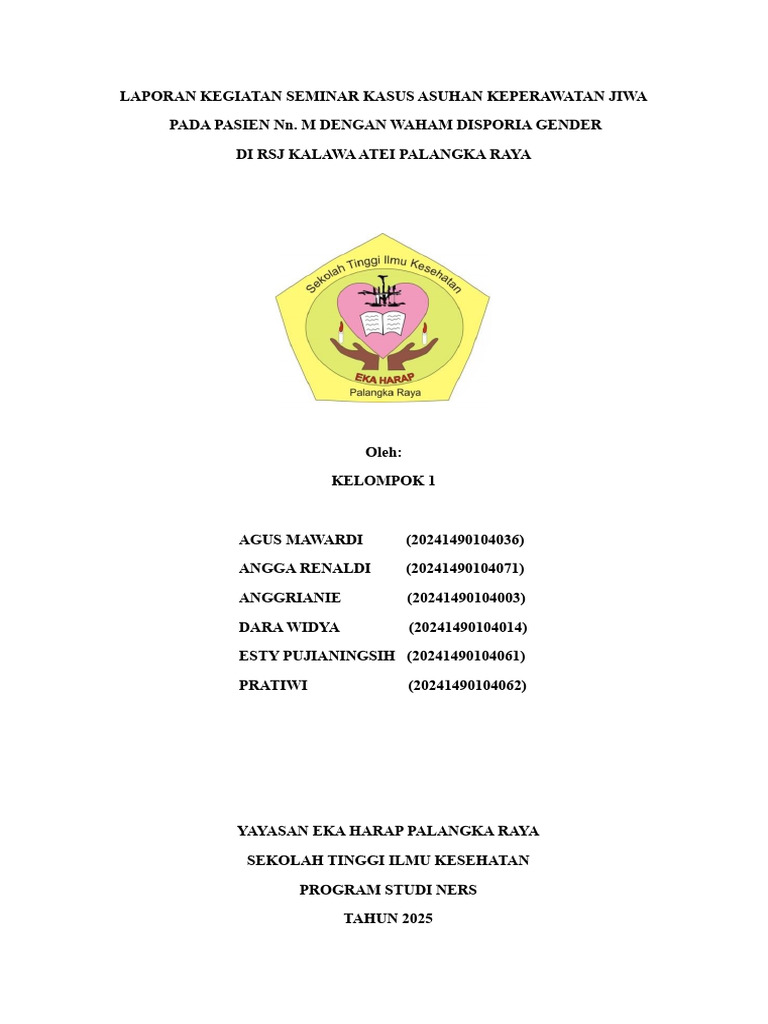 Laporan Kegiatan Seminar Kasus Asuhan Keperawatan Jiwa | PDF