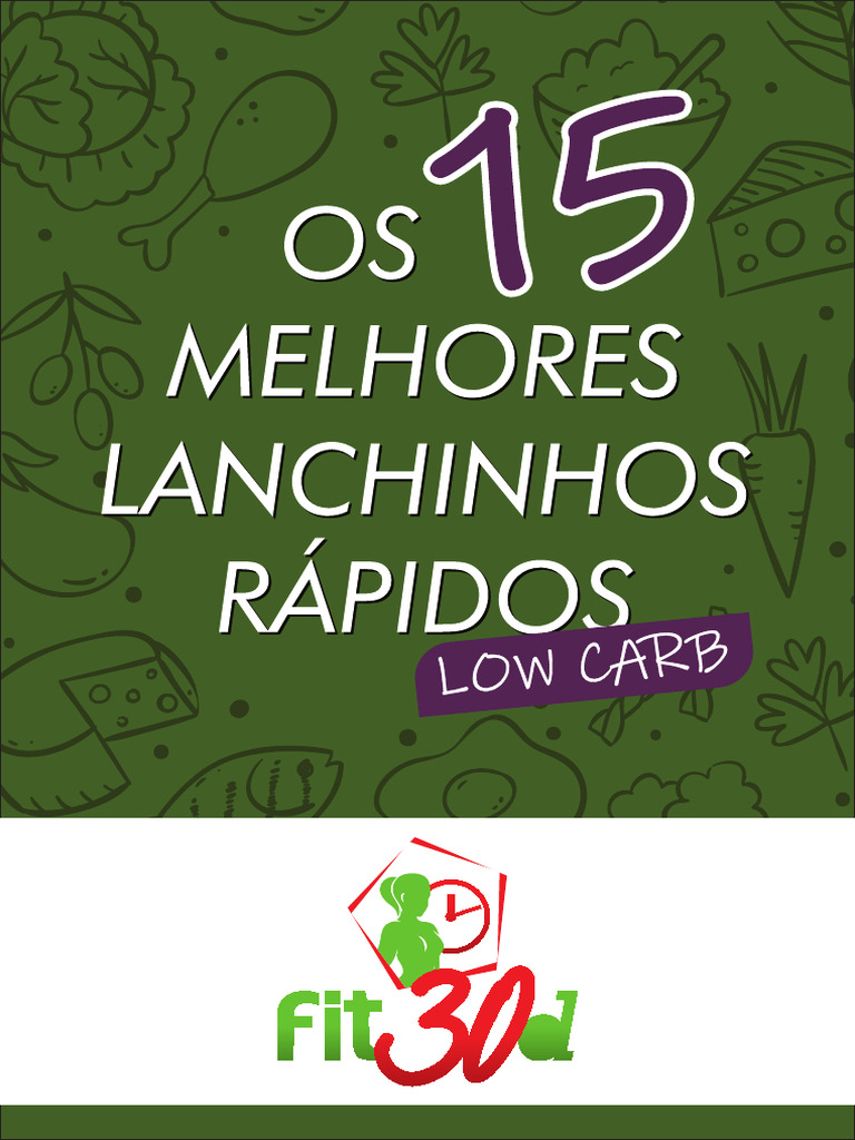 15 Lanchinhos Low Carb-Compactado | PDF | Chocolate | Creme (gastronomia)