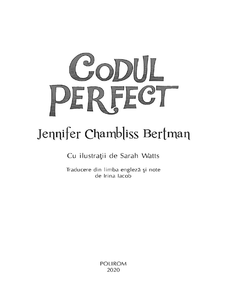 Vanatorii de Carti. Codul Perfect - Jennifer Chambliss Bertman | PDF